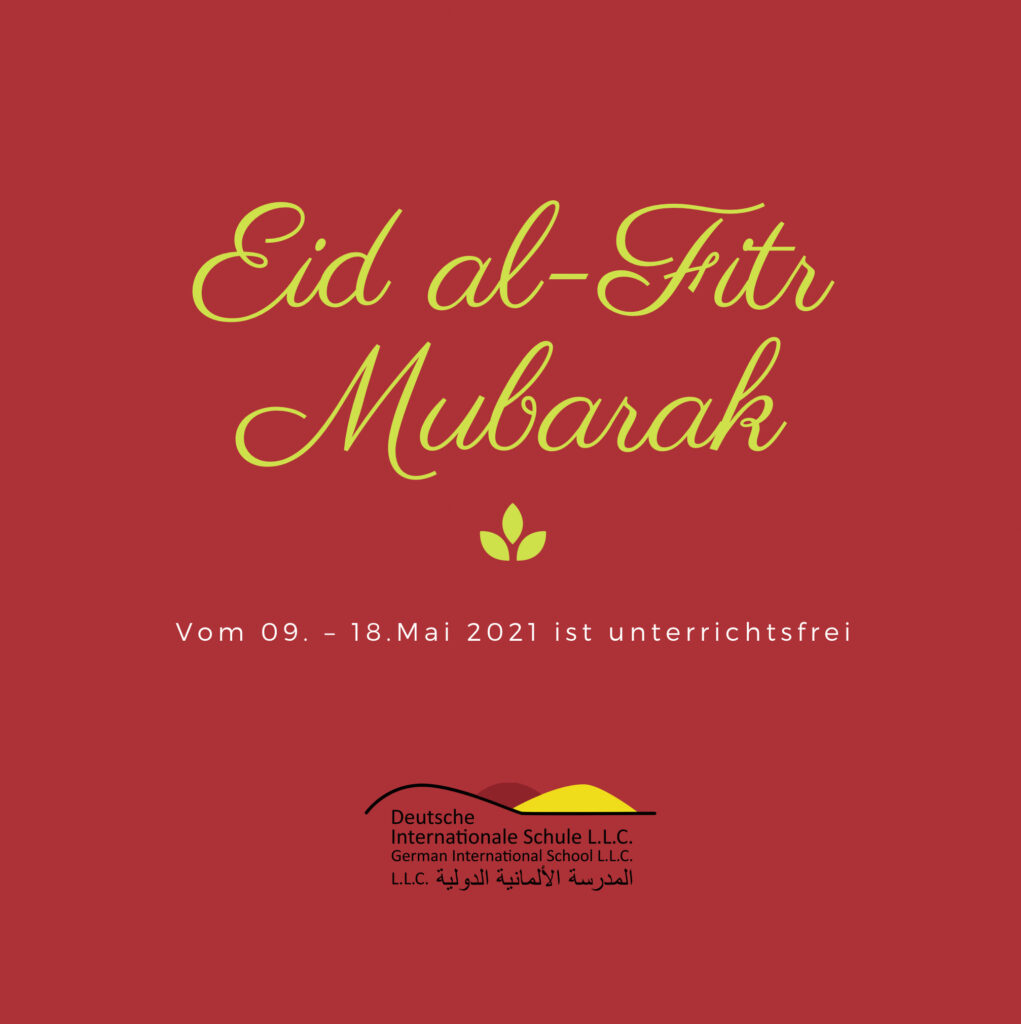 Eid Al Fitr Vacation | German International School Doha, Qatar